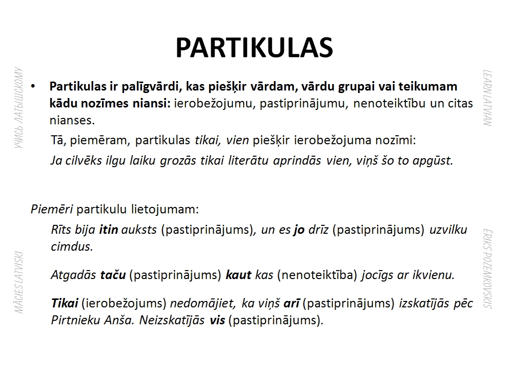LEARN LATVIAN: PARTIKULAS