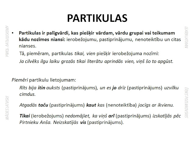 LEARN LATVIAN: PARTIKULAS