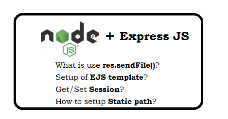 Express JS - use res.sendFile - use EJS template - Set and Get Session ...