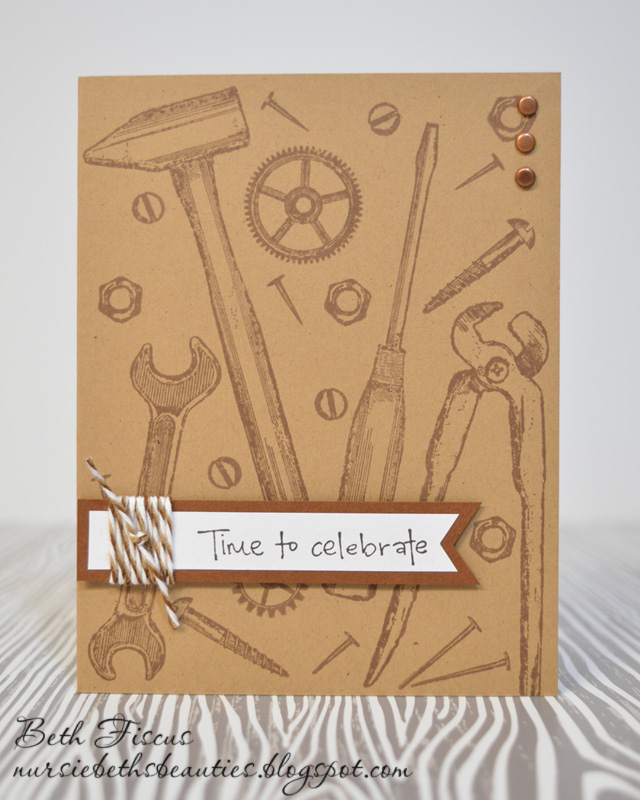 Beth's Beauties: Tool Birthday Cards