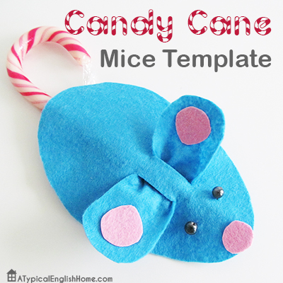 BLISSFUL ROOTS: Candy Cane Mice Template {from Angela @ Typical English ...