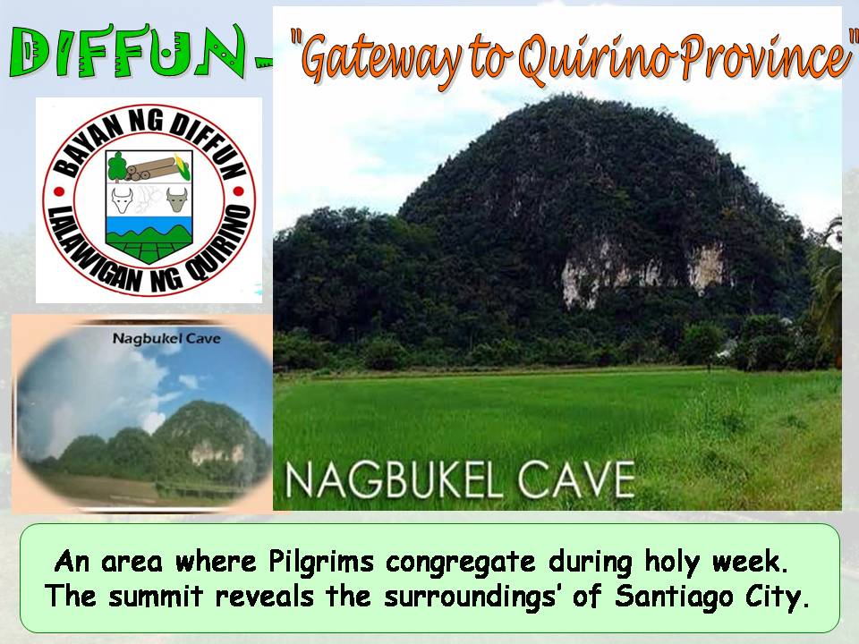 I Love Quirino: BRIEF HISTORY OF MUNICIPALITY OF DIFFUN
