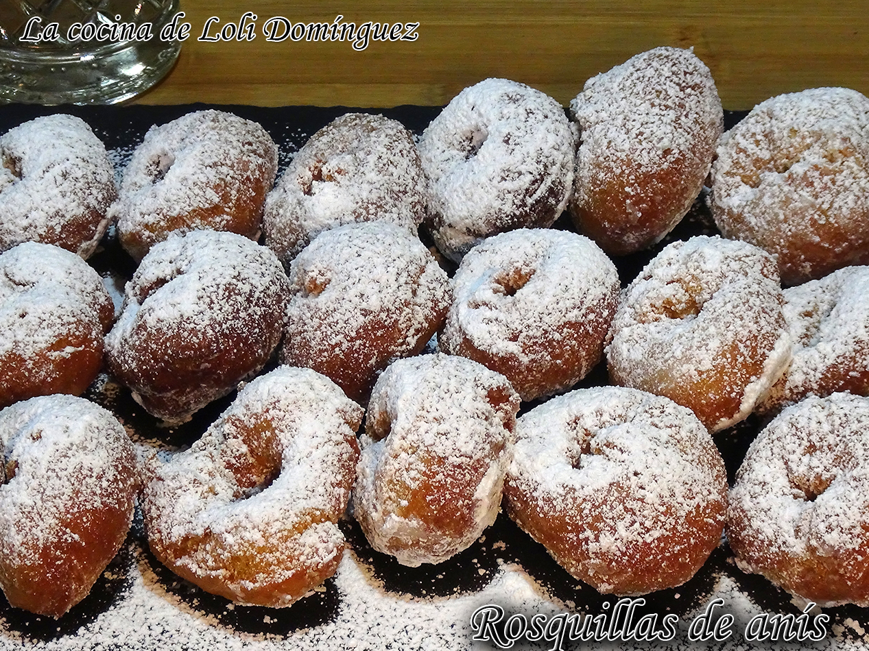 La cocina de Loli Domínguez: Rosquillas de anís, receta tradicional