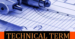 Civil Engineering: Technical terms explanation
