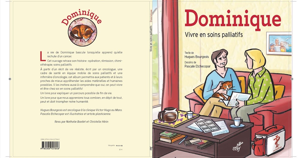 Pascale Etchecopar: Bande dessinée : Dominique, vivre en soins palliatifs
