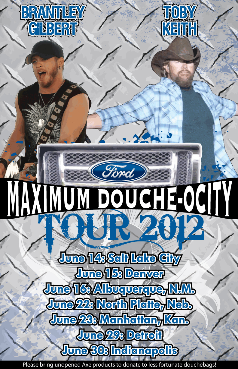 Farce the Music: Toby Keith - Brantley Gilbert Tour Poster