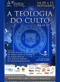 o pastor reformado: Culto Evangélico (Liturgia)