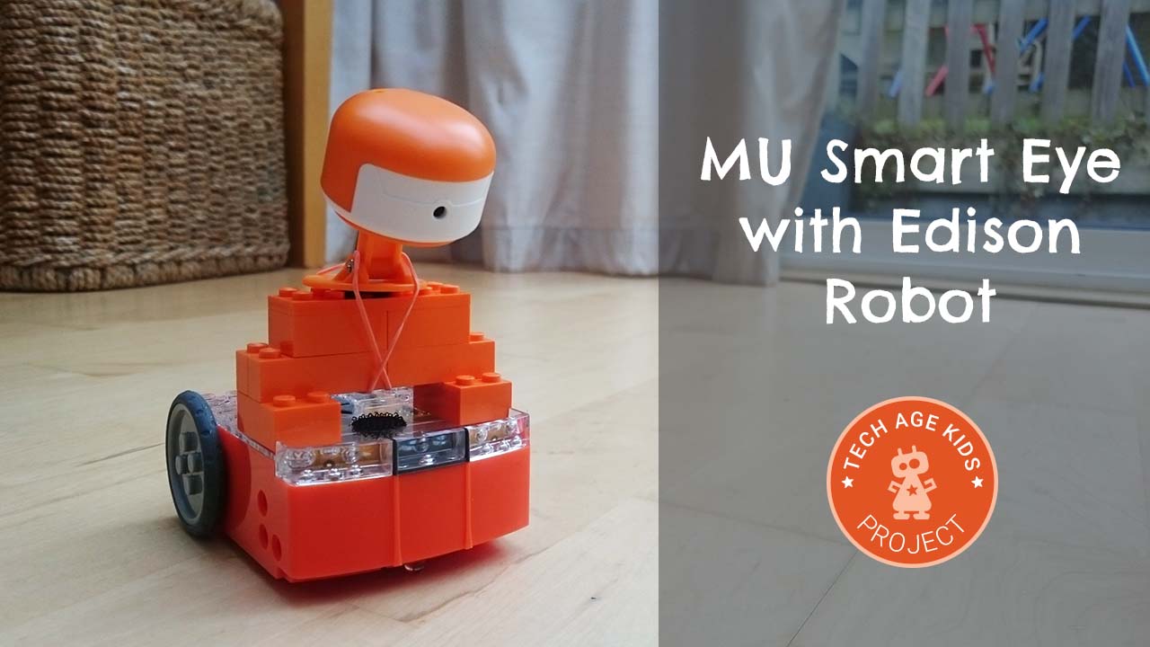 MU Smart Eye with Edison Robot | TAKWEB