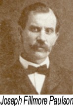 My piece of the past: Joseph Fillmore Paulson (1867-1957)