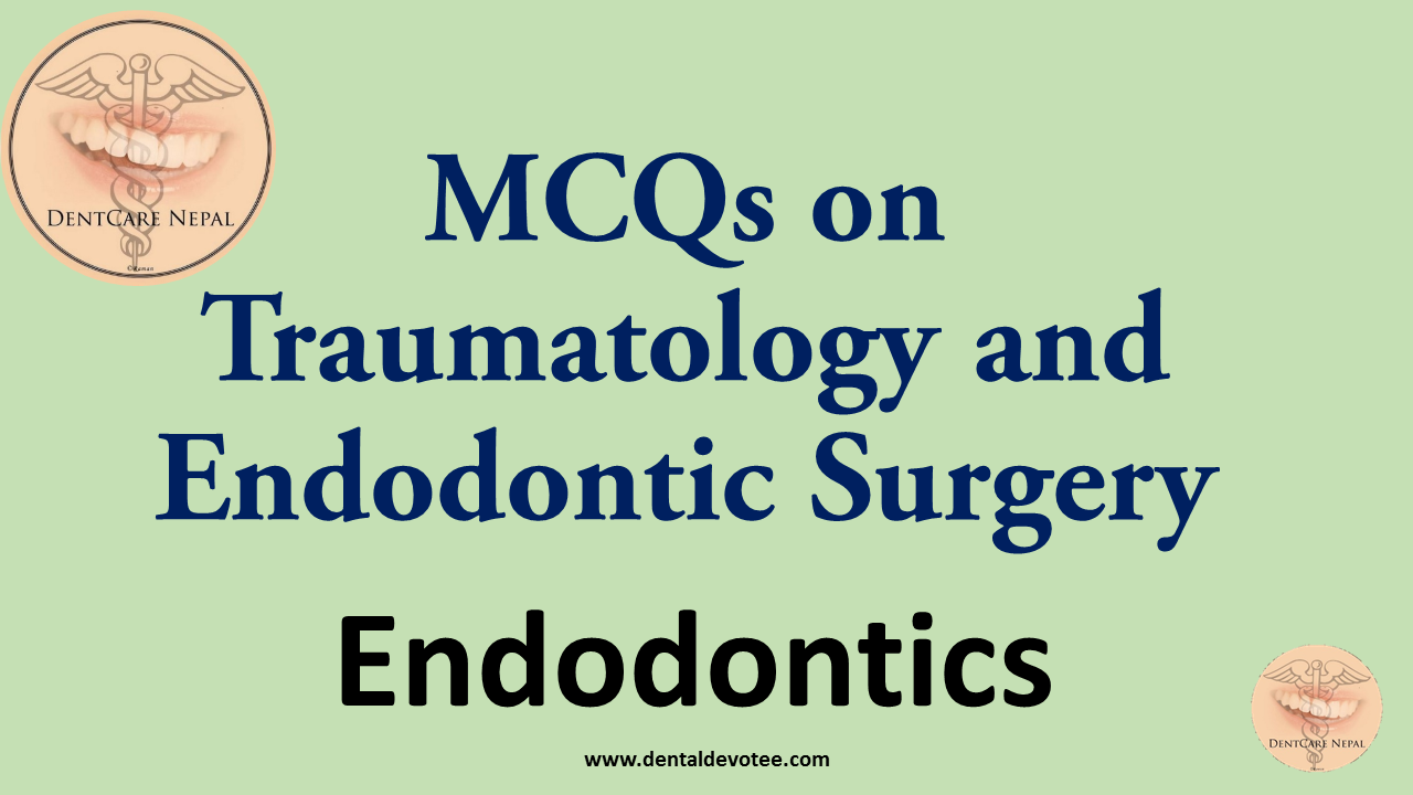 Dentosphere : World of Dentistry: MCQs in Traumatology and Endodontic ... Dentosphere : World of Dentistry: MCQs in Traumatology and Endodontic ...
