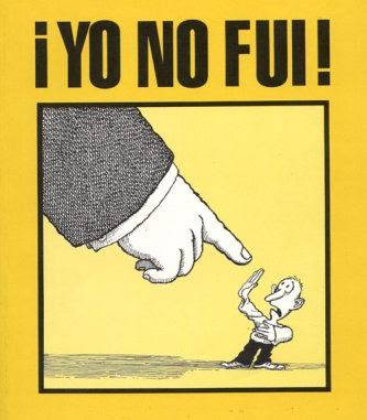 G A N T I L L A N O: YO NO FUÍ...