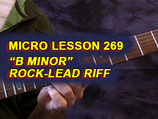 Micro Lesson 269: "B Minor" Rock-Lead Riff | Creative Guitar Studio