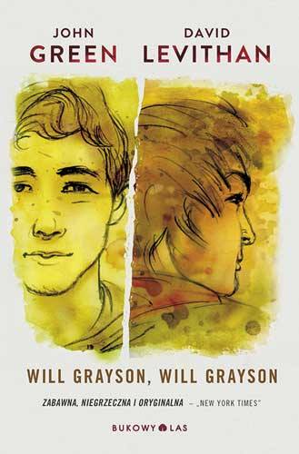 Alicja w Krainie Ksiazek: Will Grayson Will Grayson