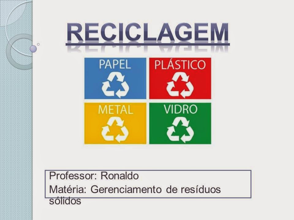 Gerenciamento de Resíduos Sólidos: Seminário 1: Reciclagem de Papel ...