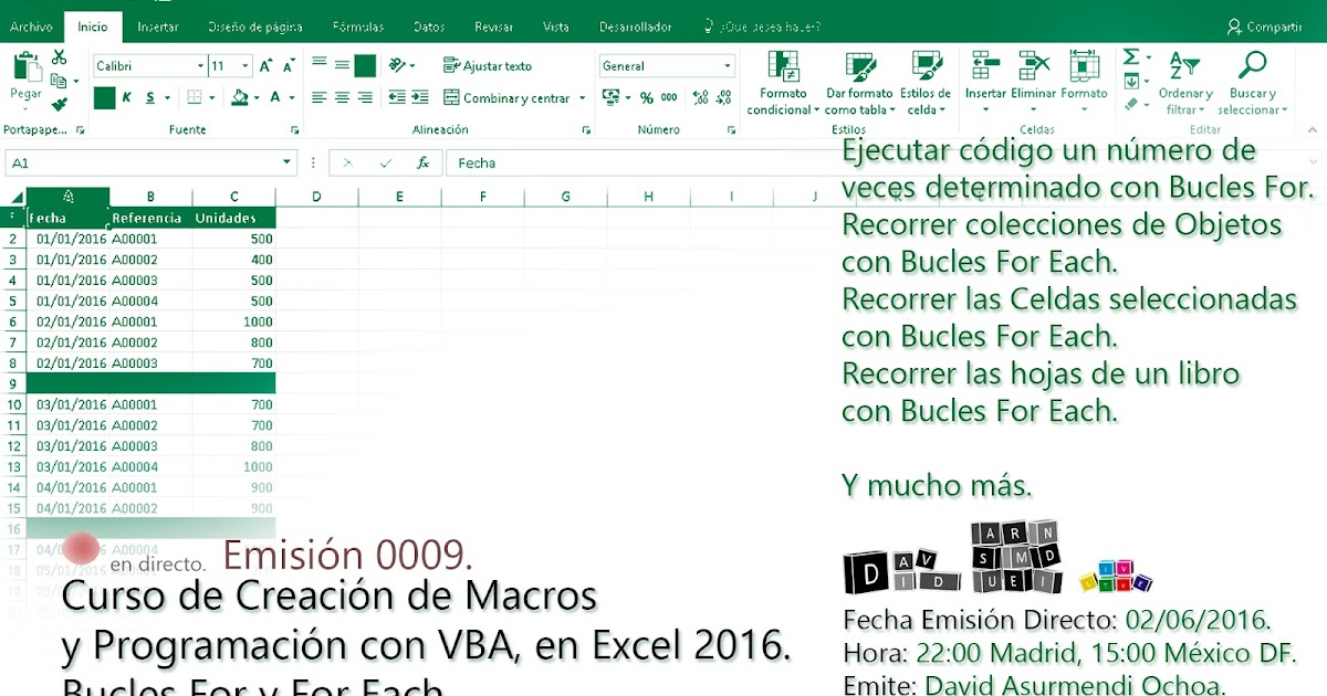 Curso de Macros y Programación VBA en Excel 2016: Bucles For y Bucles For Each. Emisión 0009.