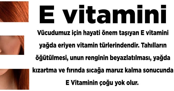 E Vitamini Kullanımı: E vitamini