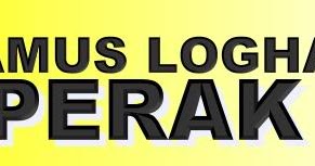 Loghat Perak yang biasa di gunakan secara verbal - Belajar bahasa perak