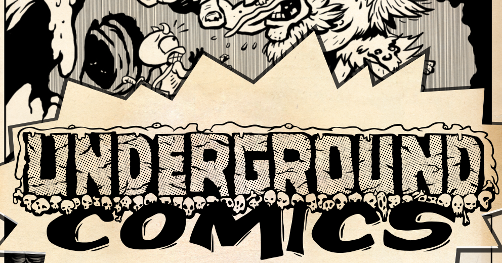 From the Sorcerer's Skull: Underground Comics
