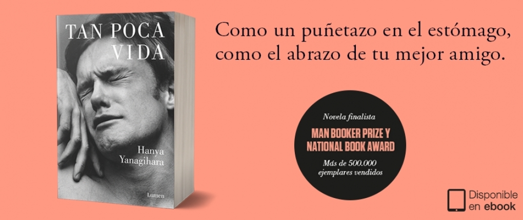 Niebla Misteriosa : Reseña; Tan poca vida - Hanya Yanagihara.