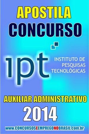 Apostila Concurso IPT-SP 2014 - Auxiliar Administrativo - Concursos e ...