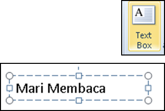 Tutorial 2 –MS PowerPoint : Text Boxes | Kursus Komputer Perkeranian