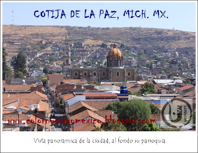 El Color de Nuestro México: Cotija de La Paz, Michoacán, México - PARTE ...