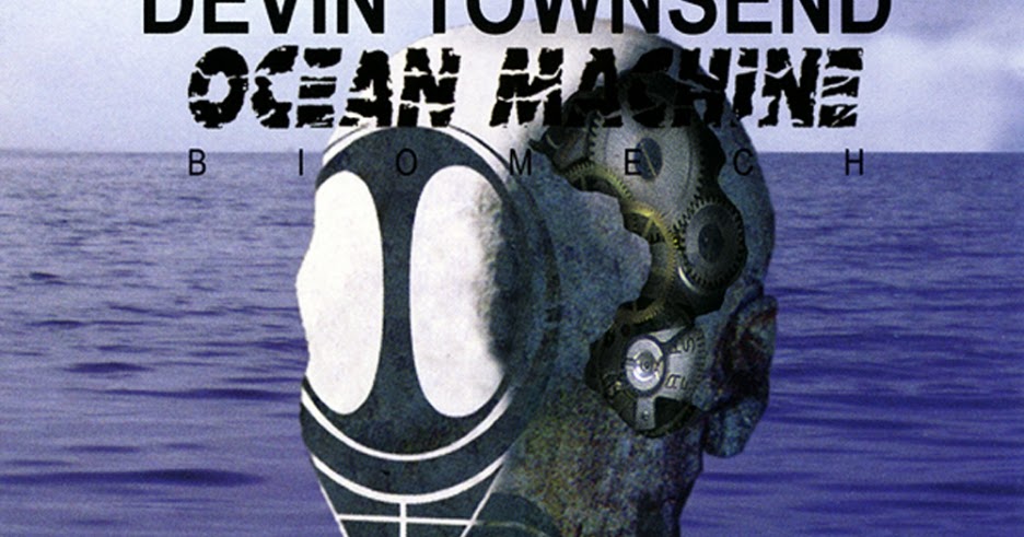 Devin Townsend - Ocean Machine: Biomech (1997)