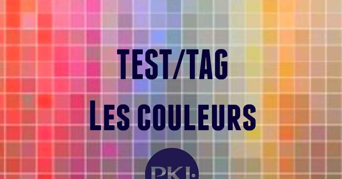 { Tag } Les couleurs