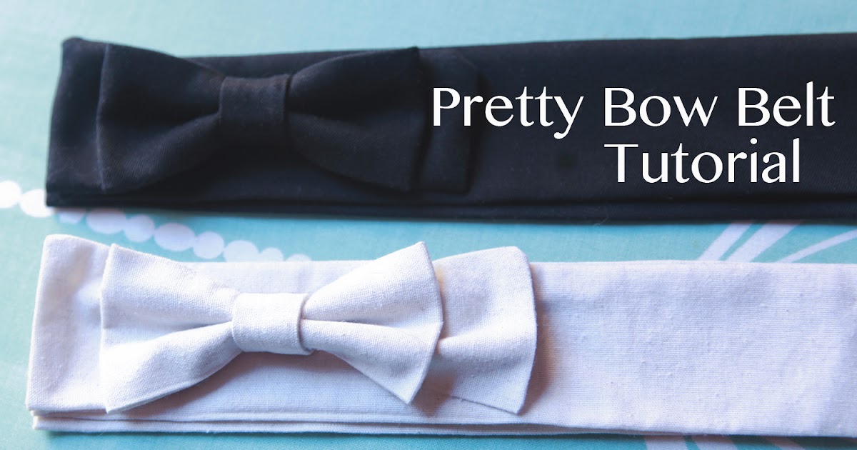 Tutorial: Pretty Bow Belt | Jennifer Lauren Handmade