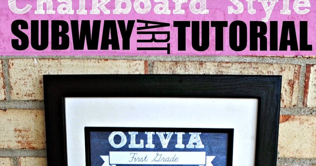 Chalkboard Style Subway Art Tutorial - Silhouette School