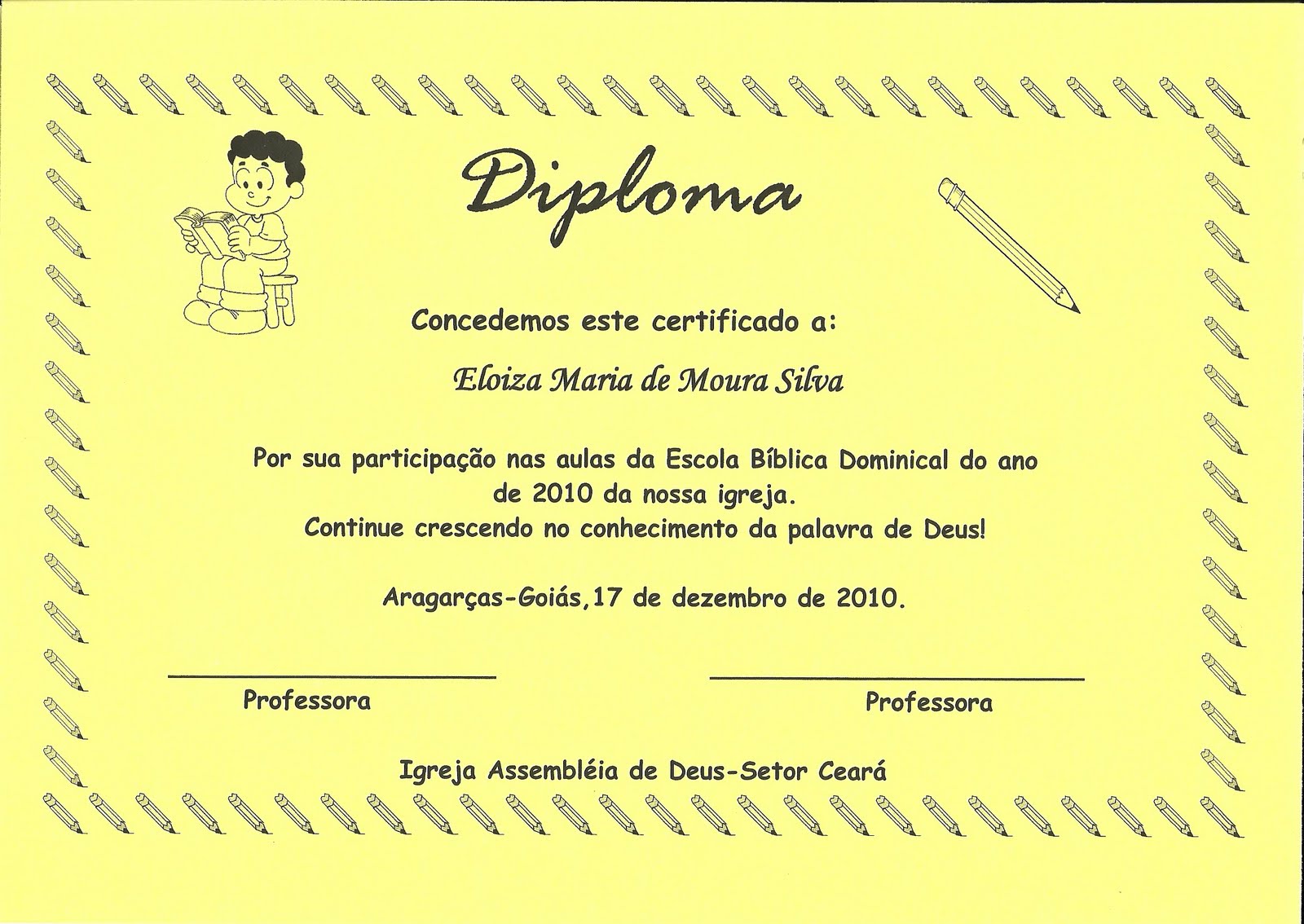 Tia Eloiza Ministério Infantil: Formatura da Escola Bíblica Dominical?