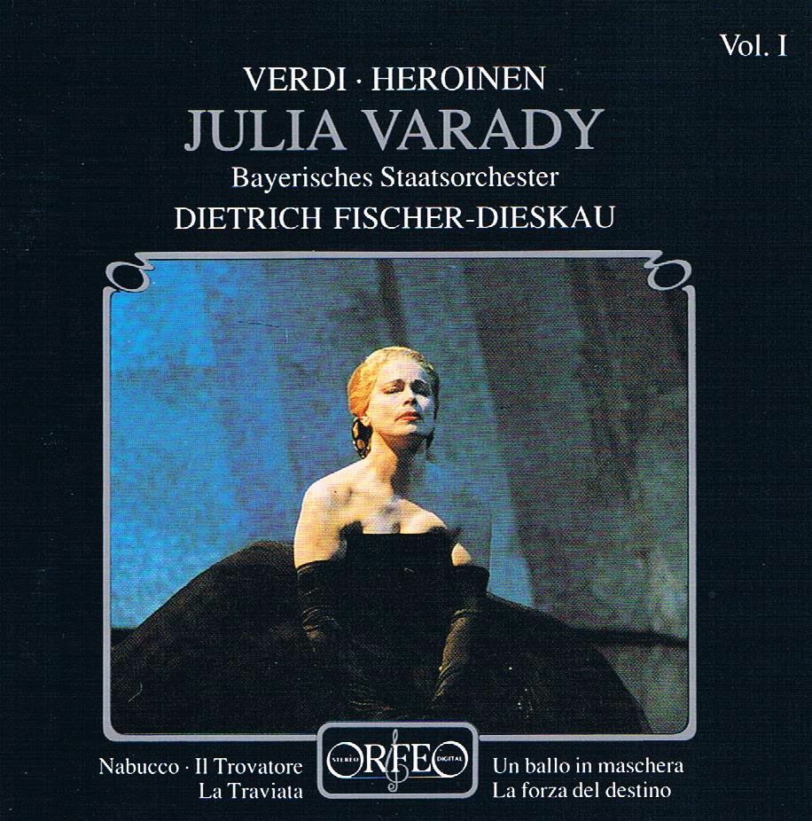 afina tus oidos: Julia Varady Soprano Verdi Vol. I