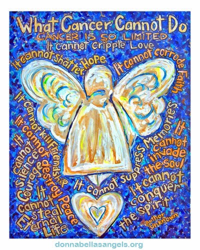 DonnaBellas Angels: What Cancer Cannot Do Inspirational Poem