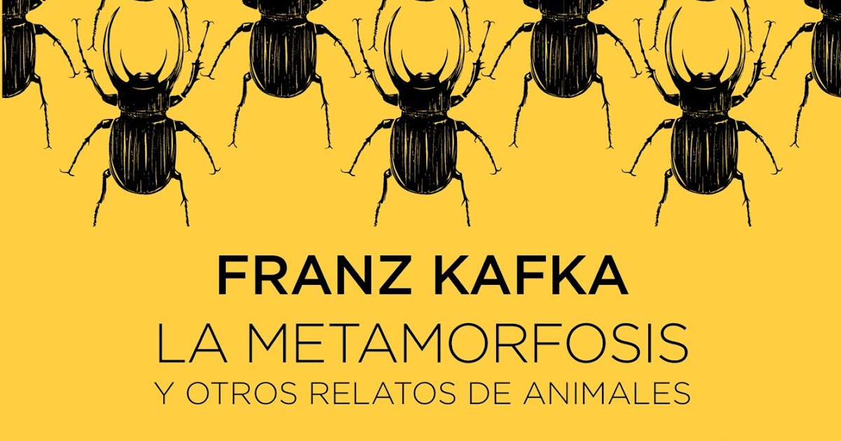 La Metamorfosis Franz Kafka