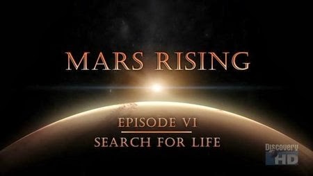 Far Future Horizons : Mars Rising - The Search for Life