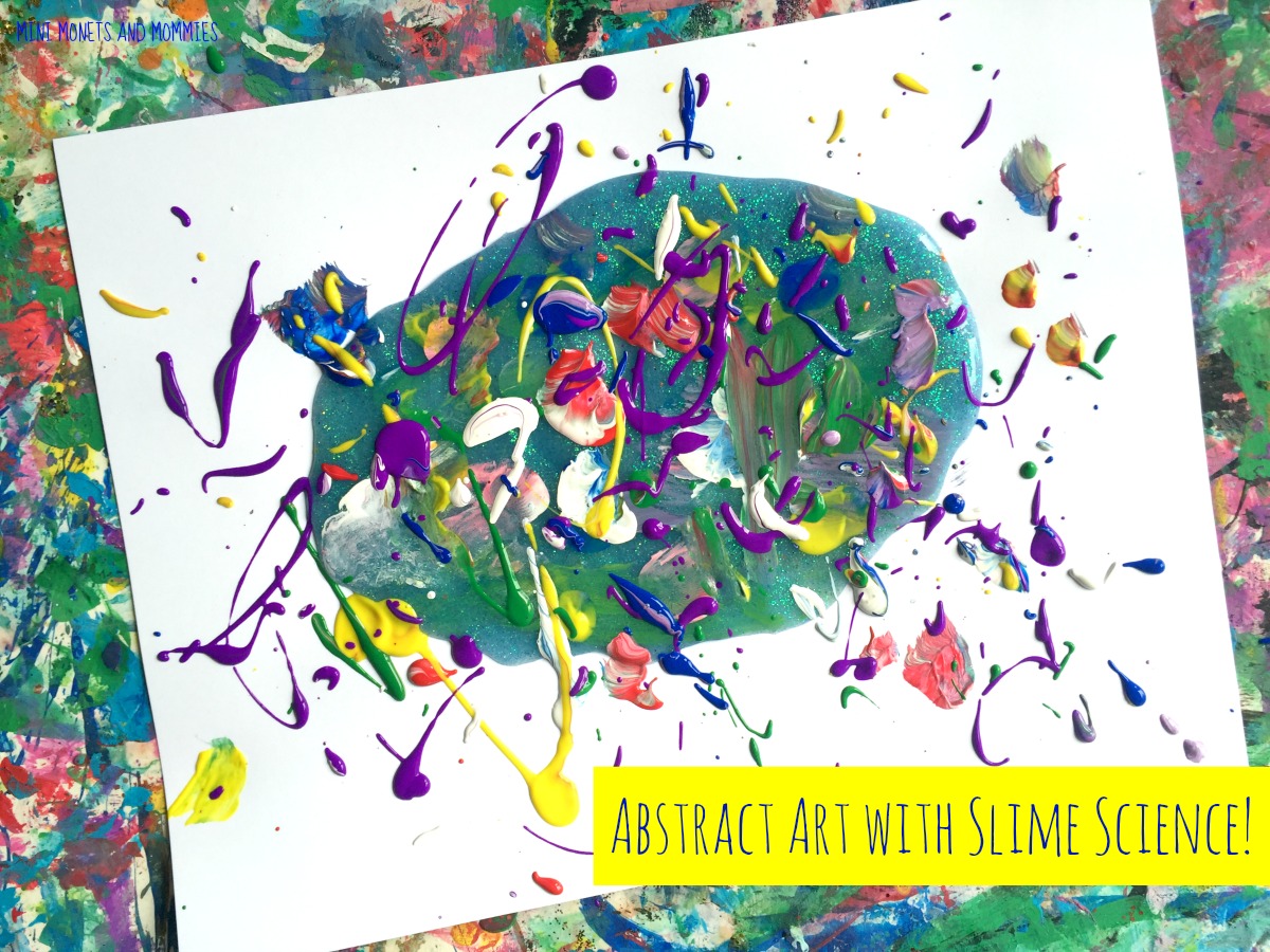 Mini Monets and Mommies: Slime Recipes for Kids' Process Painting