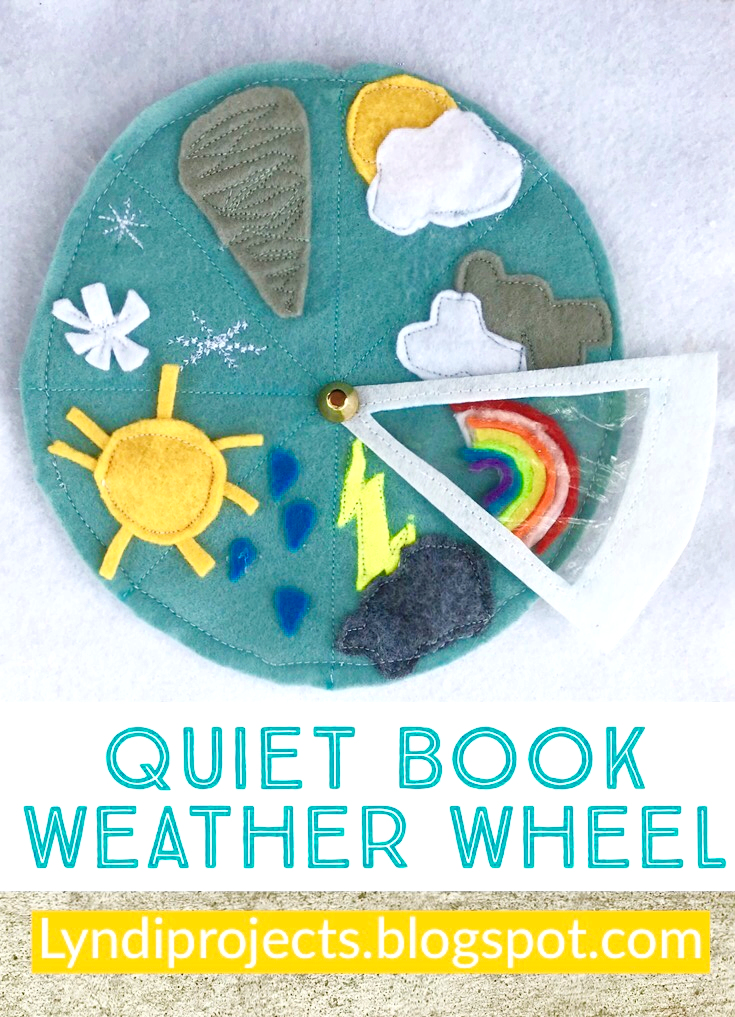 Lyndi's Projects: Quiet Book - Weather Wheel
