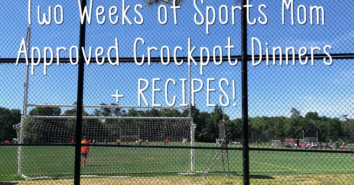 Confessions of a Sports Mama: Sports Mama Tip: 2 Weeks of Crockpot ...
