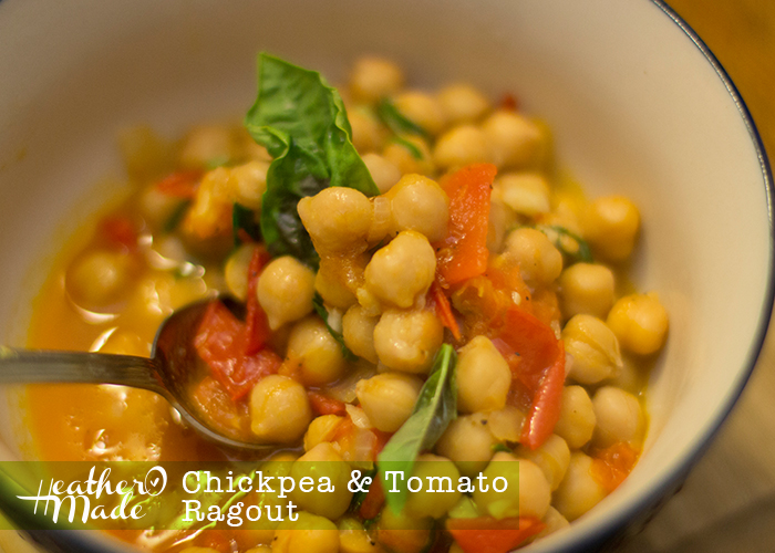 Heather O Made: Chickpea & Tomato Ragout