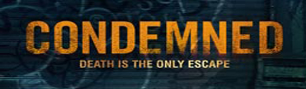 Reviews: Condemned