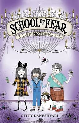 Tatty's Treasure Chest: 8+: School of Fear and School of Fear 2: Class ...
