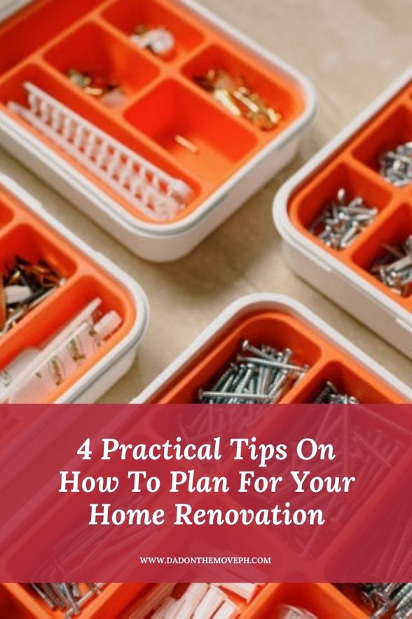 4 Practical Tips On How to Plan For Your Home Renovation - Dad On The ...
