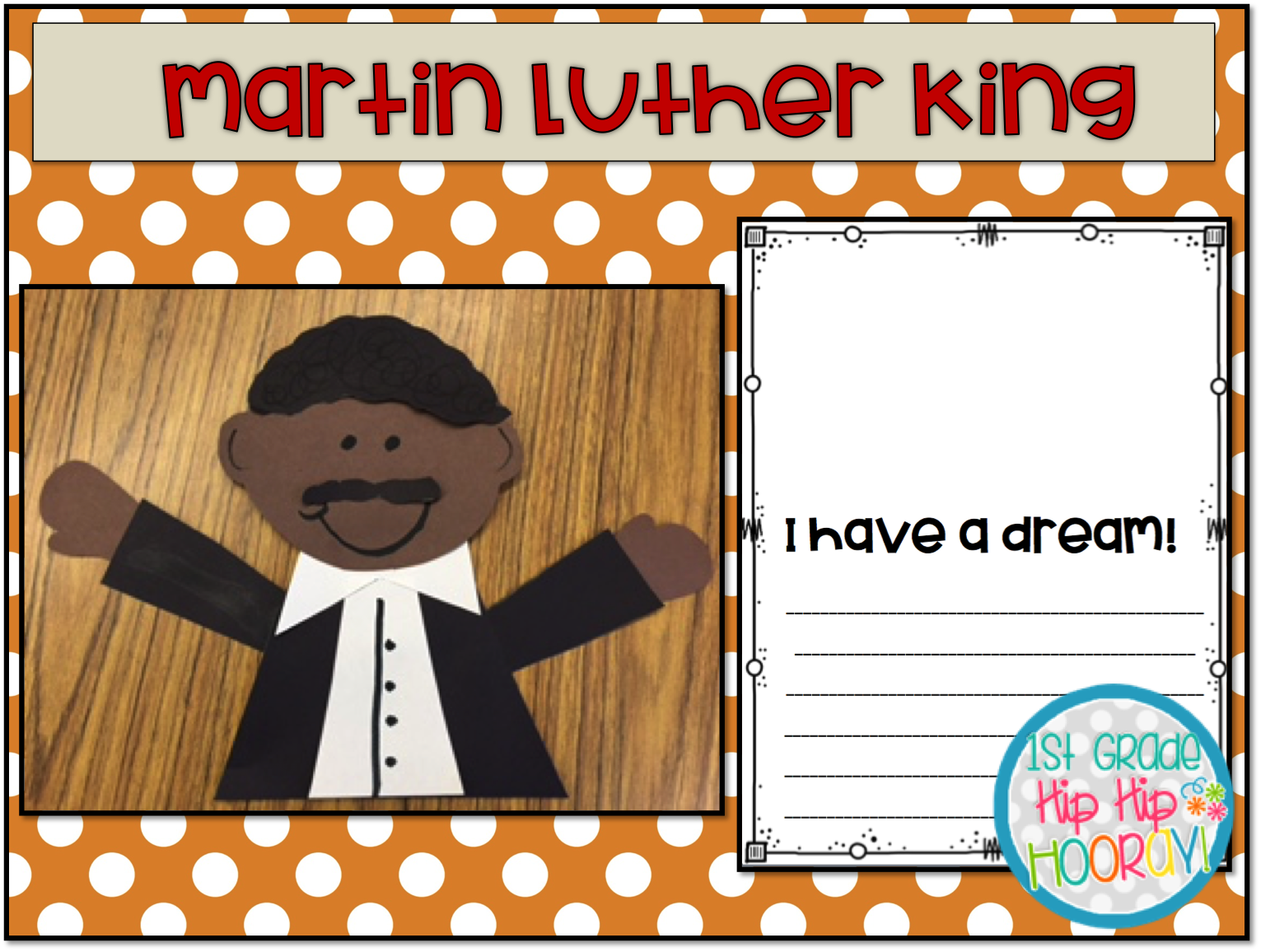 1st Grade Hip Hip Hooray!: Martin Luther King...Crafts and Activities!