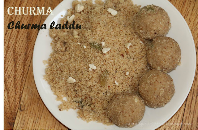 yummy delight for u: Churma Recipe, How to make churma ladoo