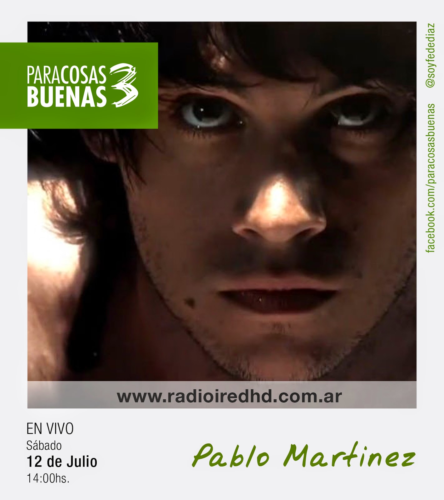 PARA COSAS BUENAS: PABLO MARTINEZ - ESTE SÁBADO EN "PARA COSAS BUENAS ...