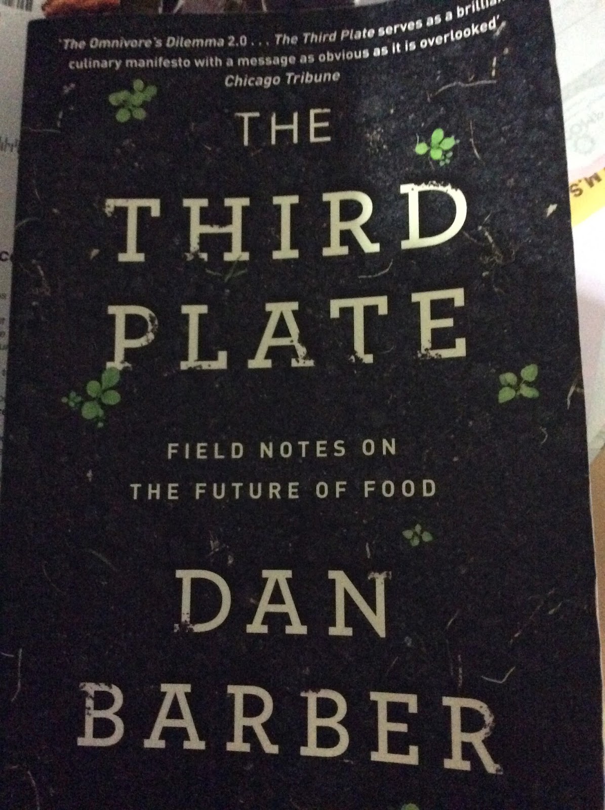 Healthy Farming Healthy Food: The Third Plate