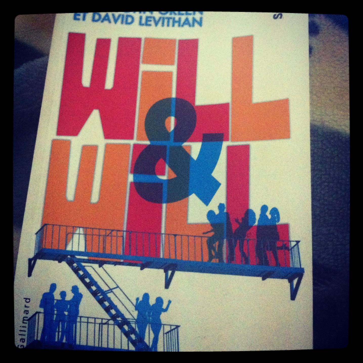 Mes humeurs littéraires...: Will et Will - John Green et David Levithan