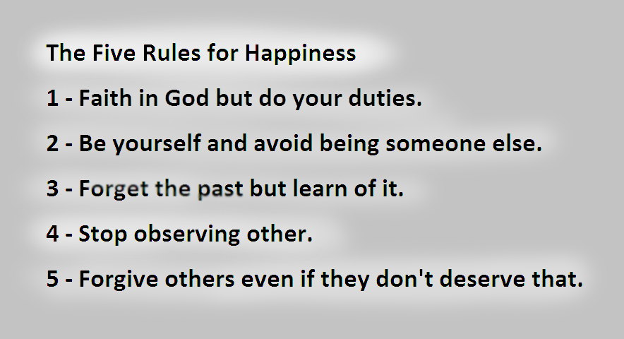 The Five Rules For Happiness | Quotes and Sayings