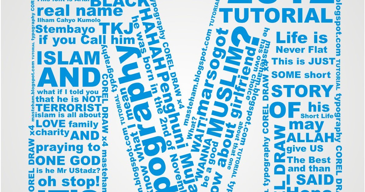 Tutorial Cara Membuat Typography (Tipografi) Sederhana dengan Corel ...