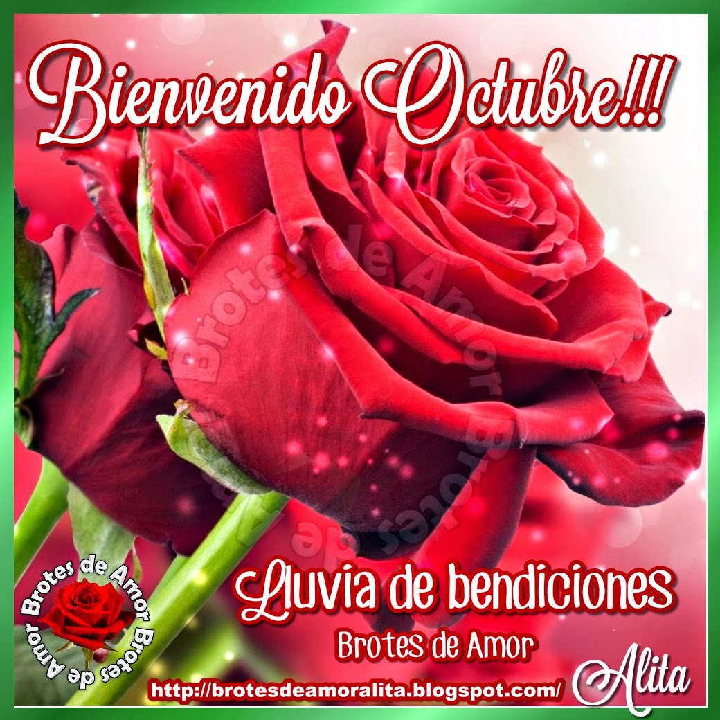 Brotes de Amor: Bienvenido Octubre!!!